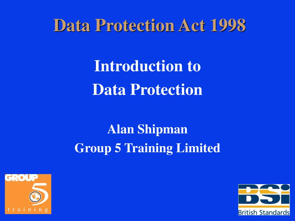 PPT - Data Protection Act 1998 PowerPoint Presentation, free download ...