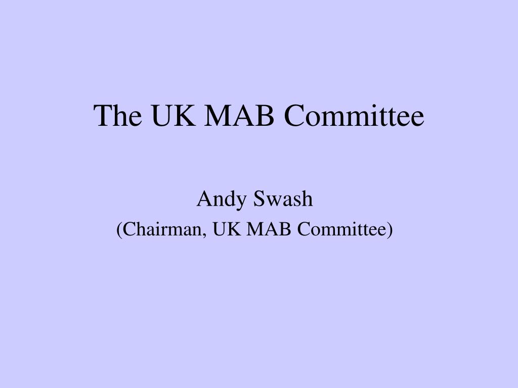 PPT - The UK MAB Committee PowerPoint Presentation, free download - ID ...
