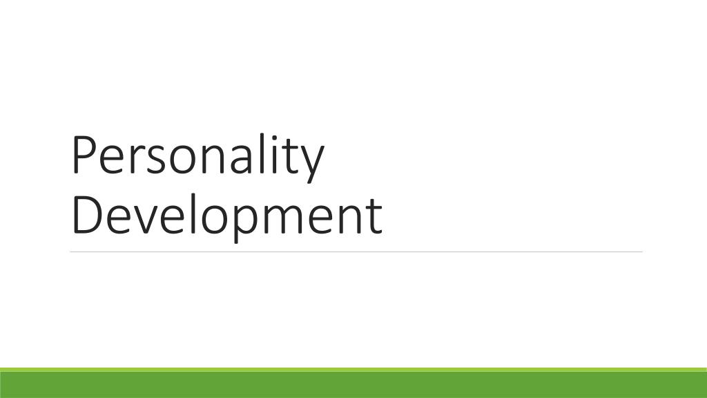 PPT - Personality Development PowerPoint Presentation, free download ...