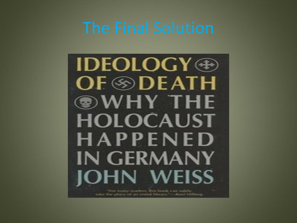 PPT - The Final Solution PowerPoint Presentation, free download - ID ...