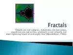 PPT - FRACTALS PowerPoint Presentation, free download - ID:6788236