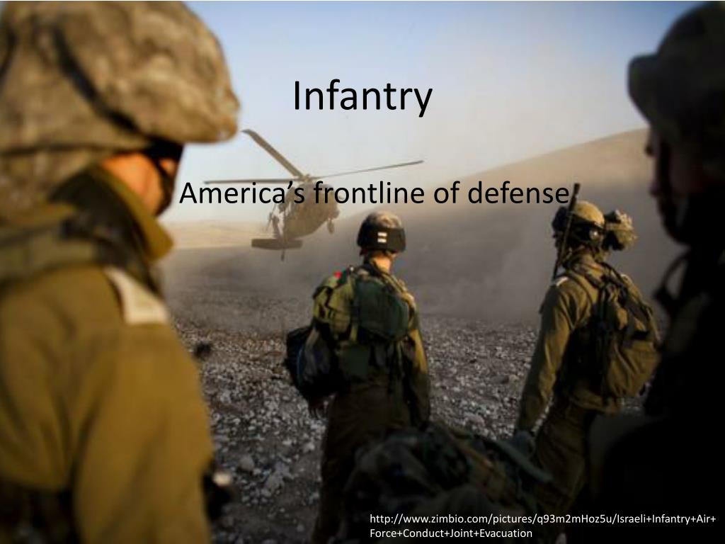 PPT - Infantry PowerPoint Presentation, free download - ID:2744919