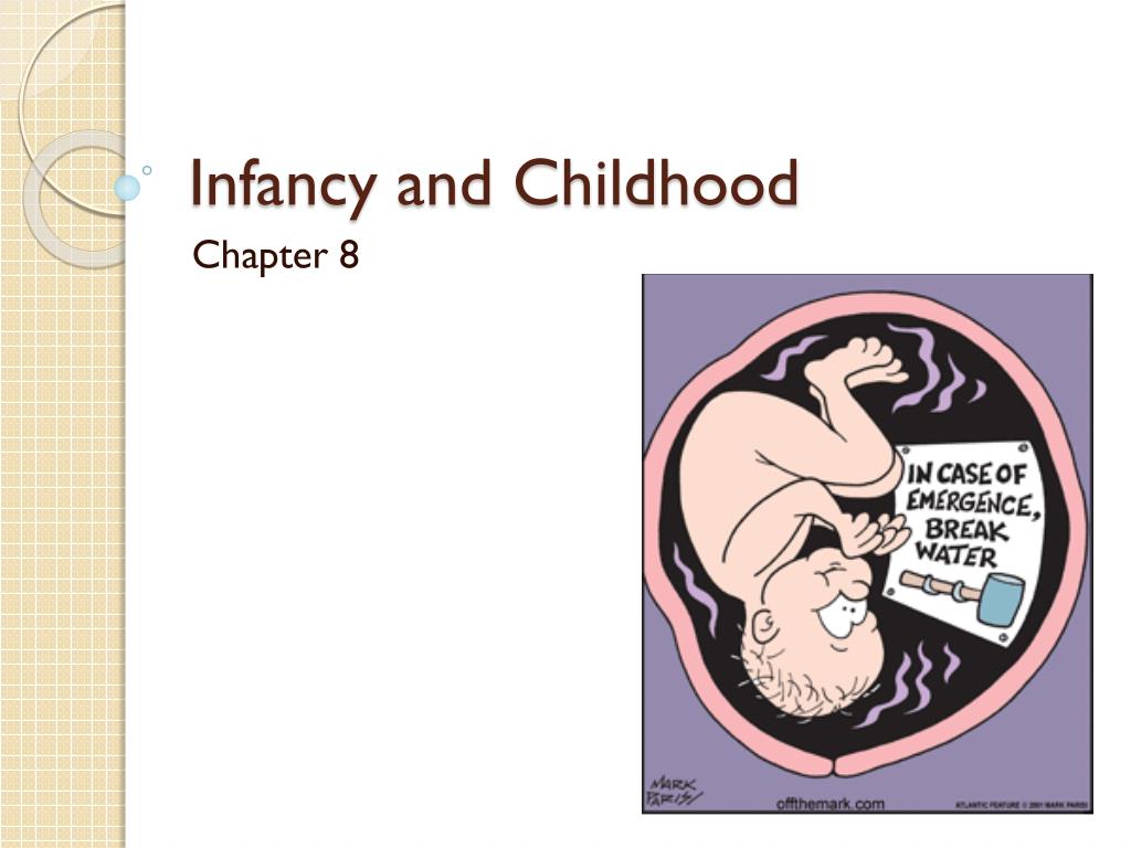 PPT - Infancy and Childhood PowerPoint Presentation, free download - ID ...