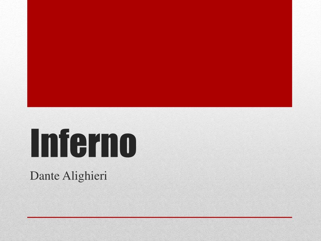 PPT - Inferno PowerPoint Presentation, free download - ID:2745420