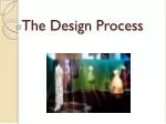 PPT - The Design Process PowerPoint Presentation, free download - ID:434714