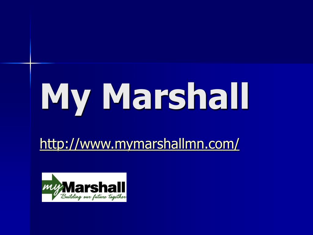 PPT - My Marshall PowerPoint Presentation, free download - ID:2745953