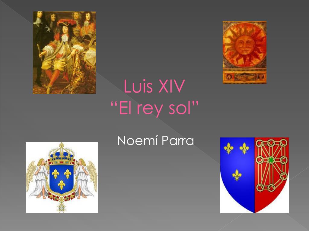 PPT - Luis XIV “El rey sol” PowerPoint Presentation, free download - ID ...