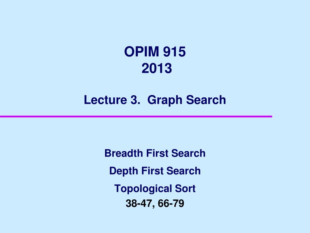 PPT - OPIM 915 2013 PowerPoint Presentation, free download - ID:2746972