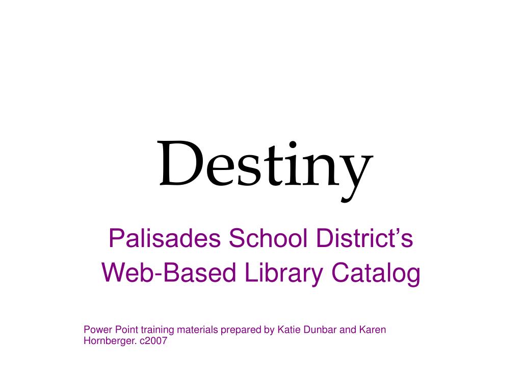 PPT - Destiny PowerPoint Presentation, free download - ID:2747961