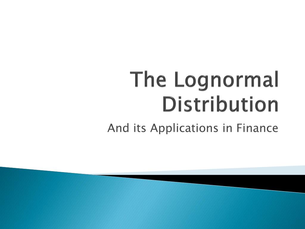 PPT - The Lognormal Distribution PowerPoint Presentation, free download ...