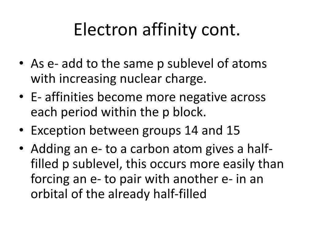 PPT - Electron affinity cont. PowerPoint Presentation, free download ...