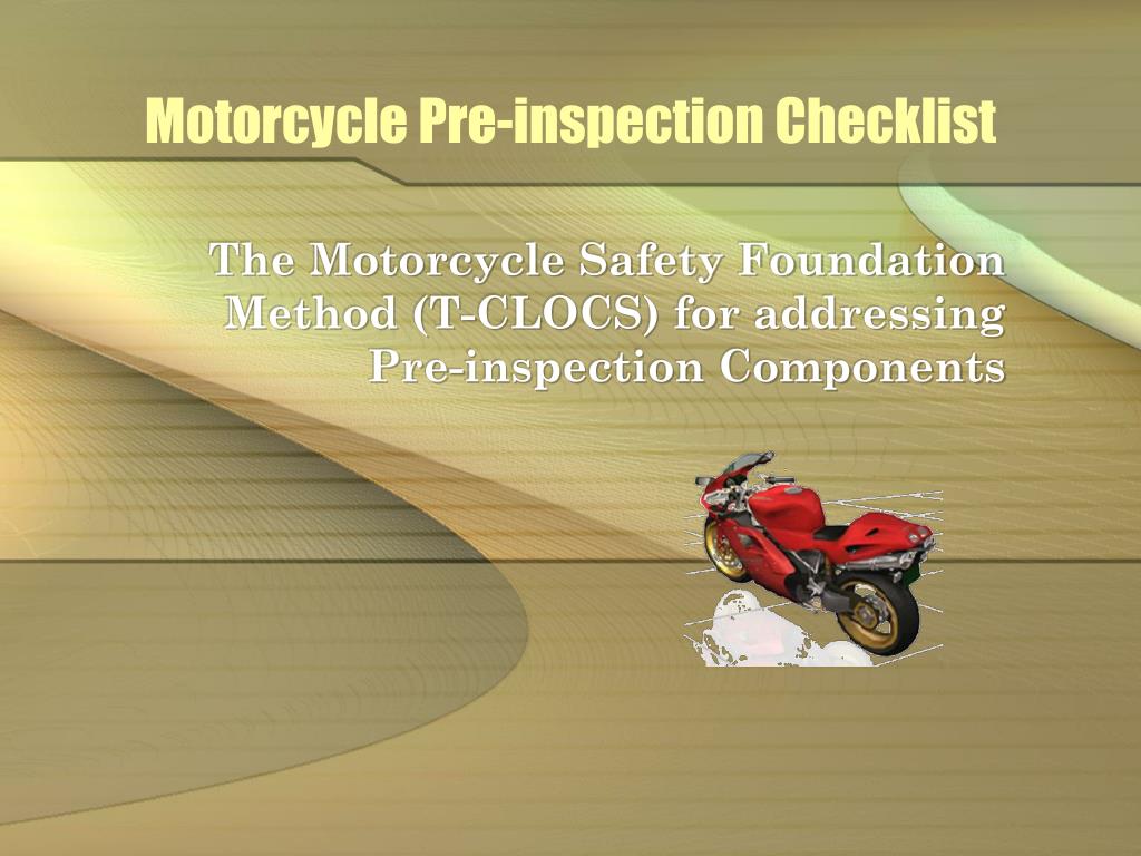 PPT - Motorcycle Pre-inspection Checklist PowerPoint Presentation, free ...