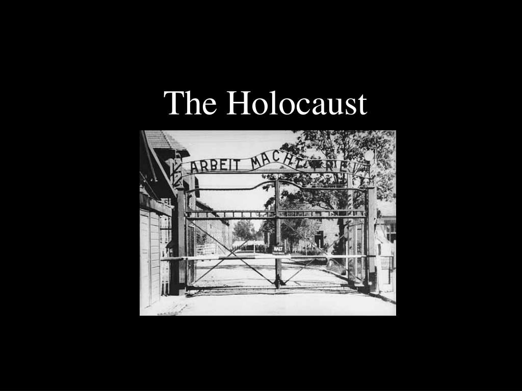 PPT - The Holocaust PowerPoint Presentation, free download - ID:2749456
