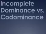 PPT - Codominance PowerPoint Presentation, free download - ID:6104626
