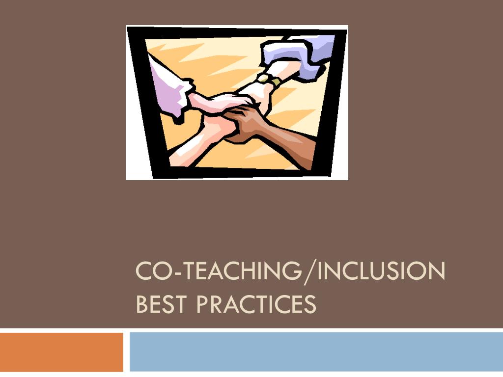 PPT - Co-teaching/Inclusion best practices PowerPoint Presentation ...