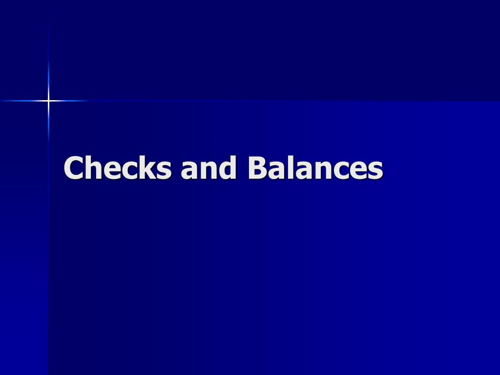PPT - Checks and Balances PowerPoint Presentation, free download - ID ...