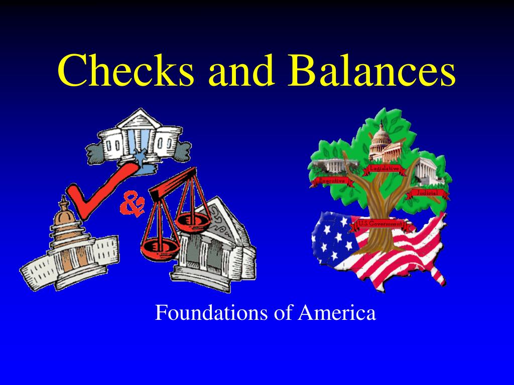 PPT - Checks and Balances PowerPoint Presentation, free download - ID ...