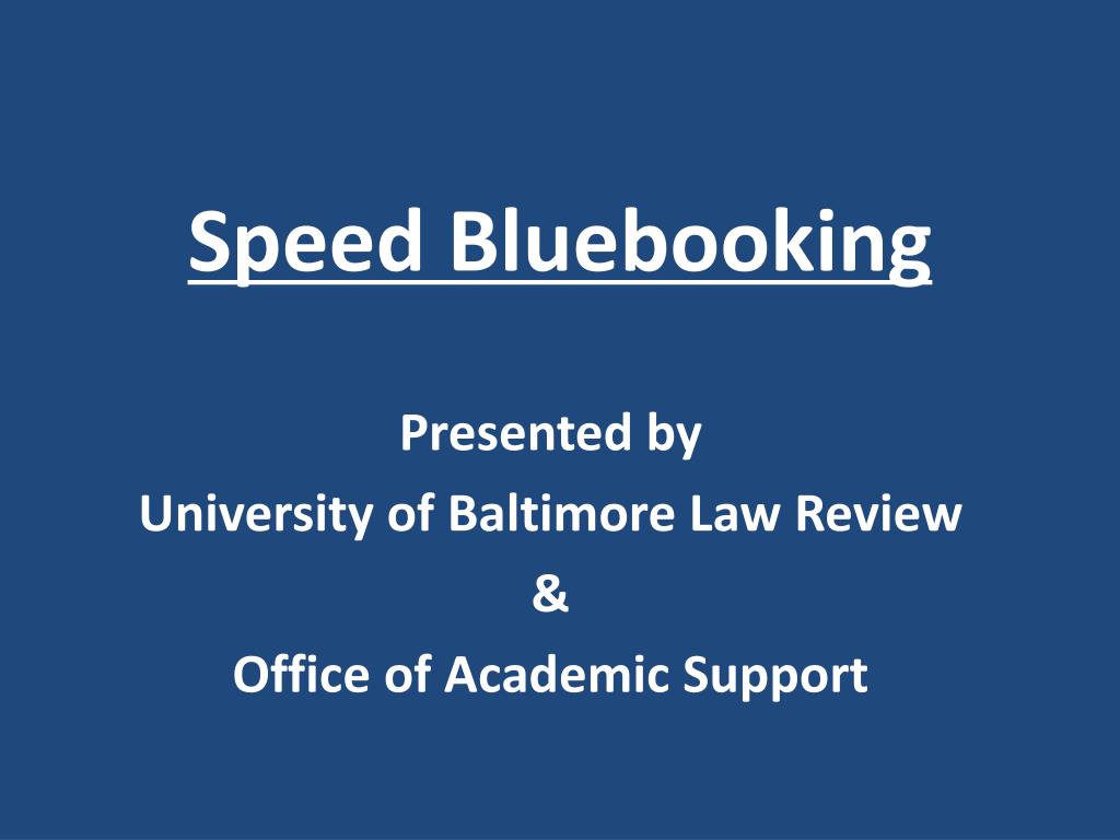 PPT - Speed Bluebooking PowerPoint Presentation, free download - ID:2754307
