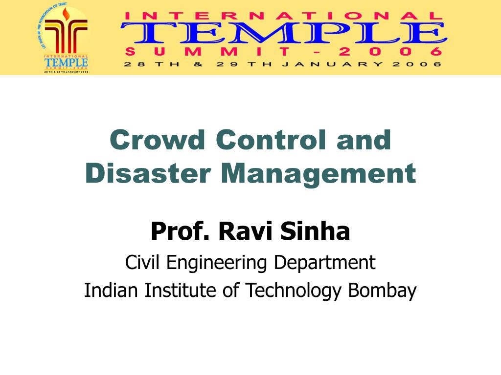 PPT - Crowd Control and Disaster Management PowerPoint Presentation ...