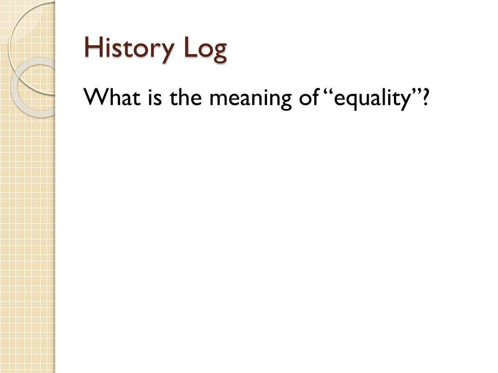 PPT - History Log PowerPoint Presentation, free download - ID:2755026