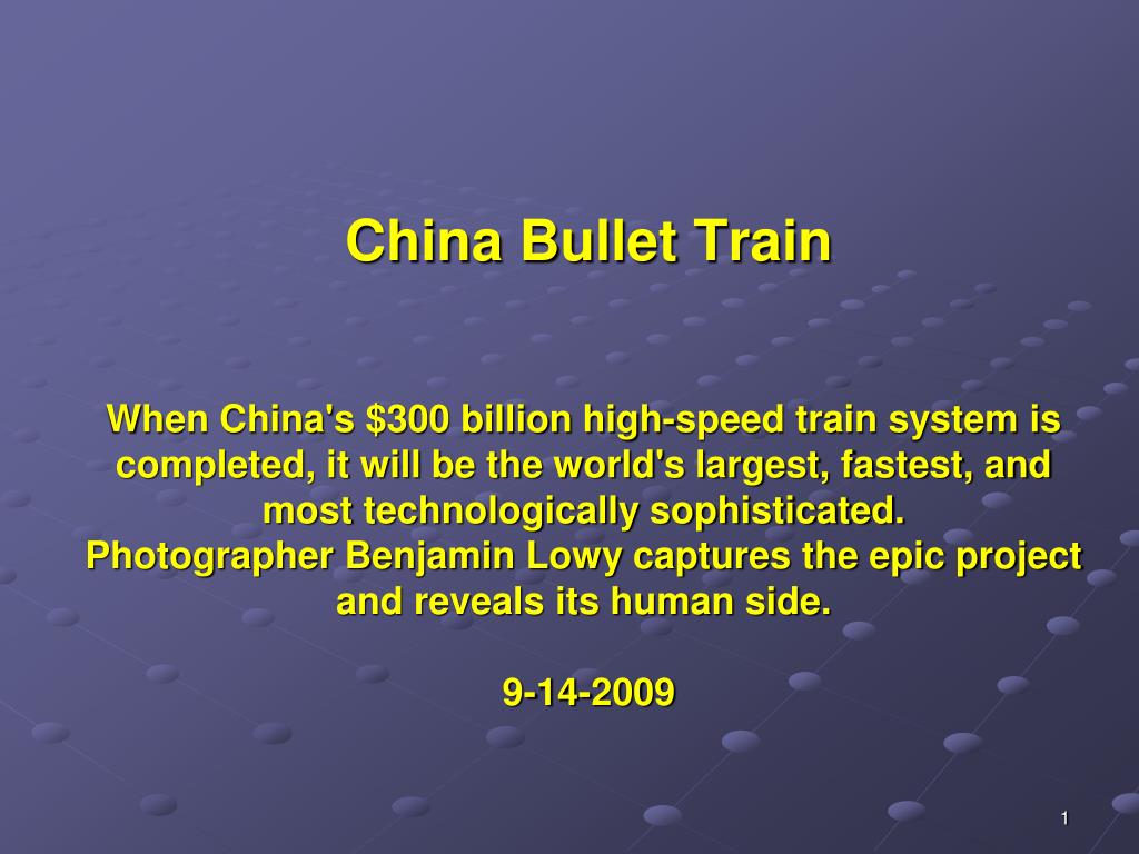 PPT - China Bullet Train PowerPoint Presentation, free download - ID ...