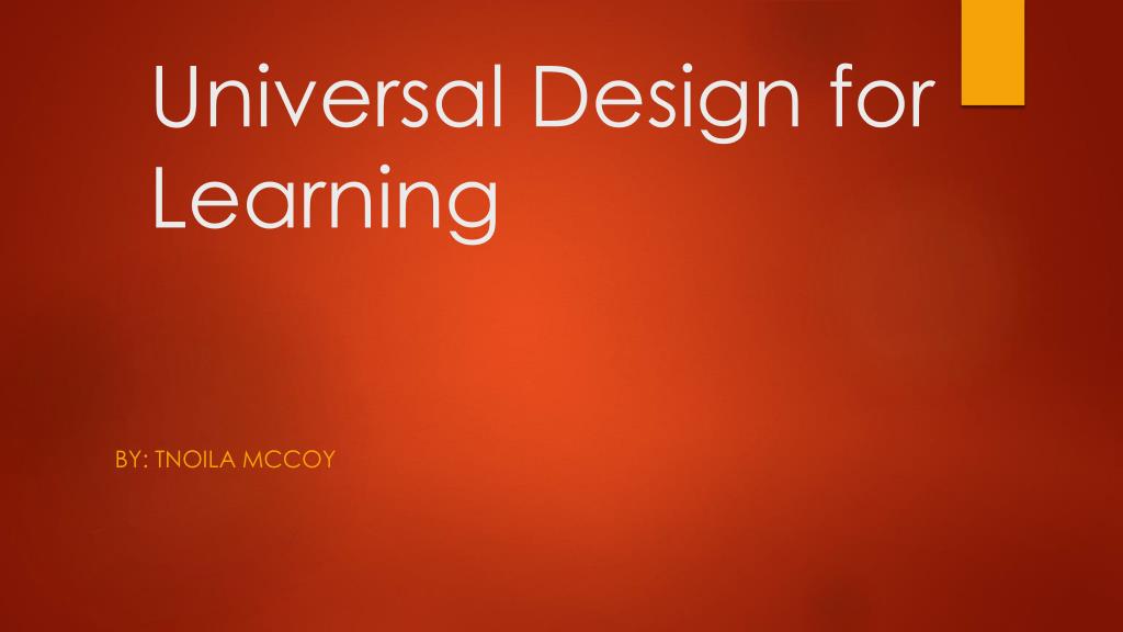 PPT - Universal Design for Learning PowerPoint Presentation, free ...