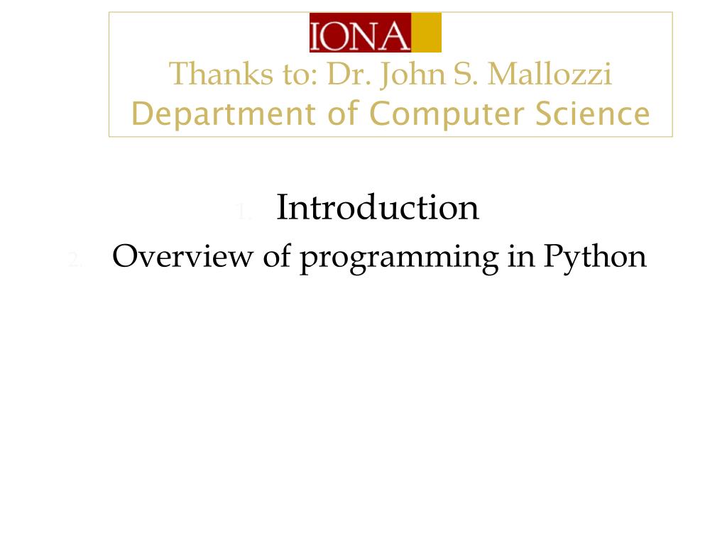 PPT - Introduction Overview of programming in Python PowerPoint ...