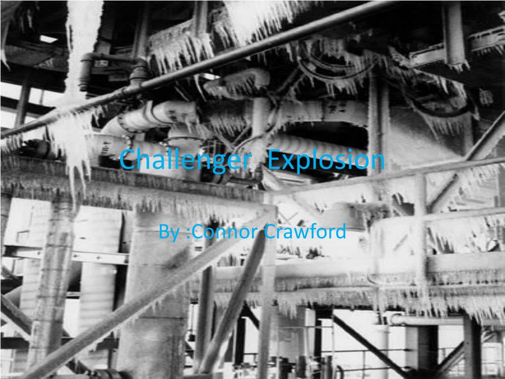 PPT - Challenger Explosion PowerPoint Presentation, free download - ID ...