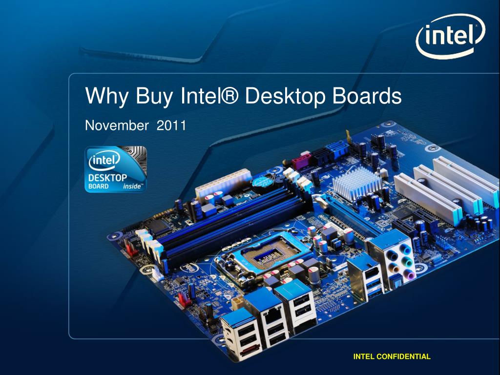 PPT - Why Buy Intel® Desktop Boards PowerPoint Presentation, free ...