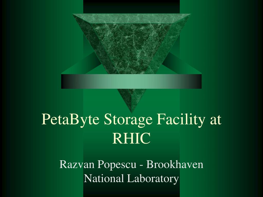PPT - PetaByte Storage Facility at RHIC PowerPoint Presentation, free ...