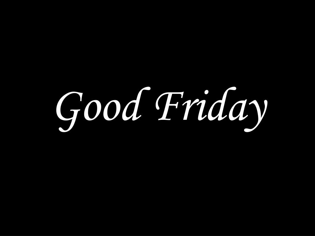PPT - Good Friday PowerPoint Presentation, free download - ID:2759785