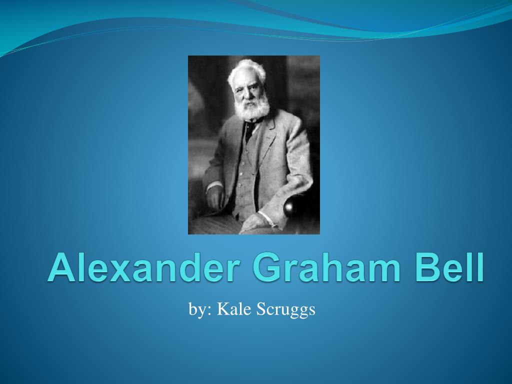 PPT - Alexander Graham Bell PowerPoint Presentation, free download - ID ...