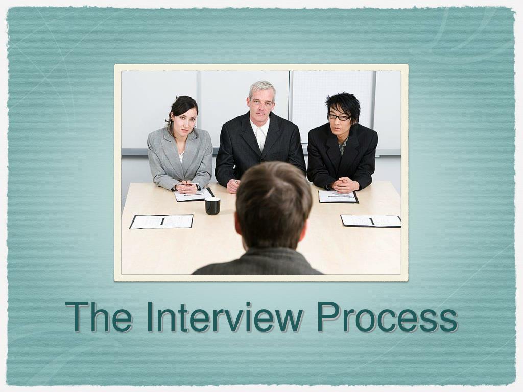 PPT - The Interview Process PowerPoint Presentation, free download - ID ...
