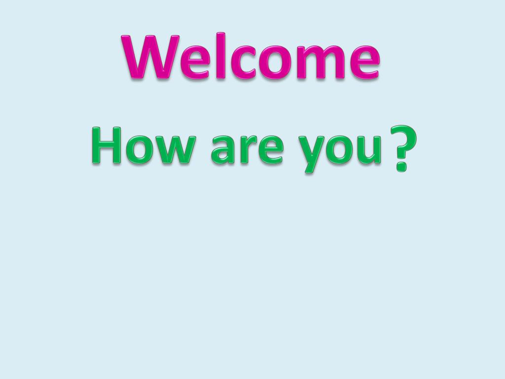 PPT - How are you PowerPoint Presentation, free download - ID:2761436