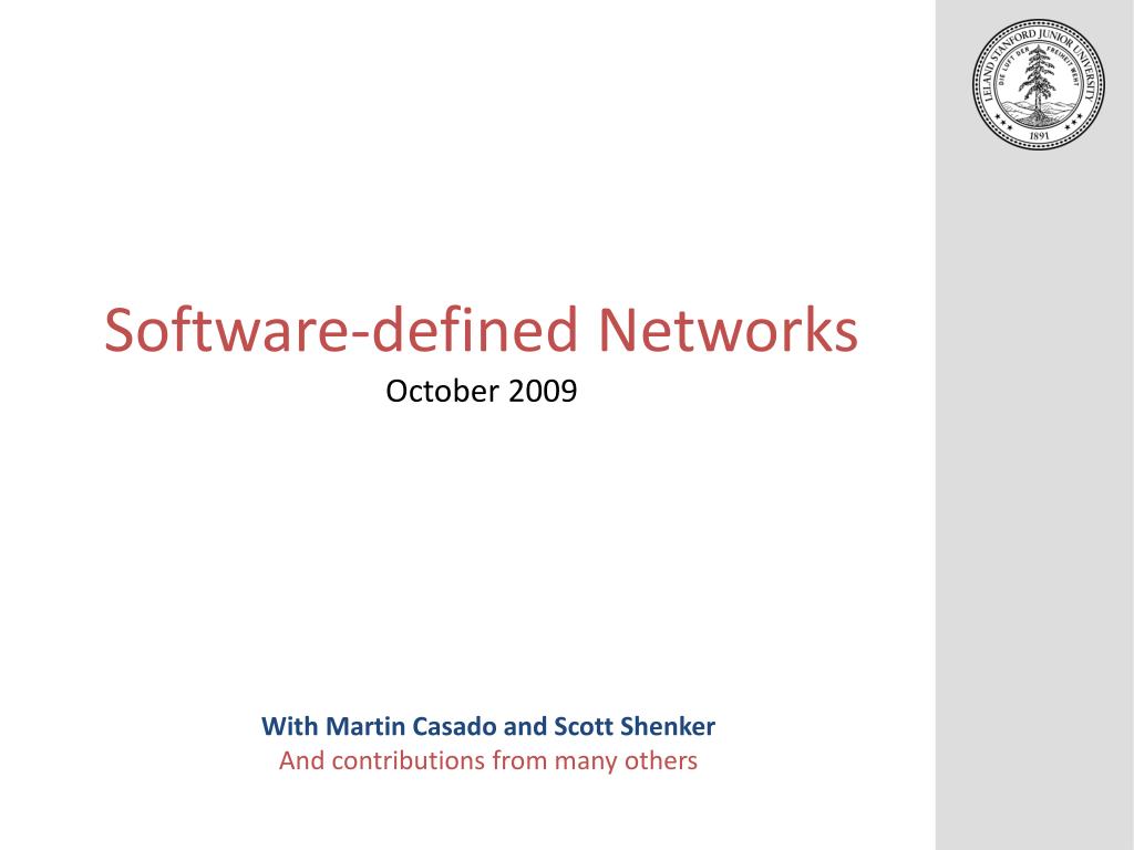 PPT - Software-defined Networks October 2009 PowerPoint Presentation ...
