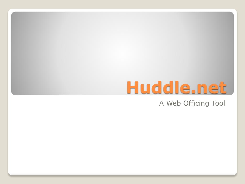 PPT - Huddle PowerPoint Presentation, free download - ID:2762718