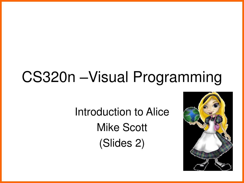 PPT - CS320n –Visual Programming PowerPoint Presentation, free download ...