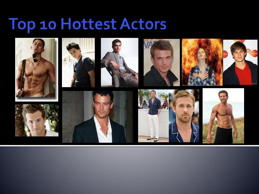 Ppt Top 10 Hottest Actors Powerpoint Presentation Free Download Id 2763026