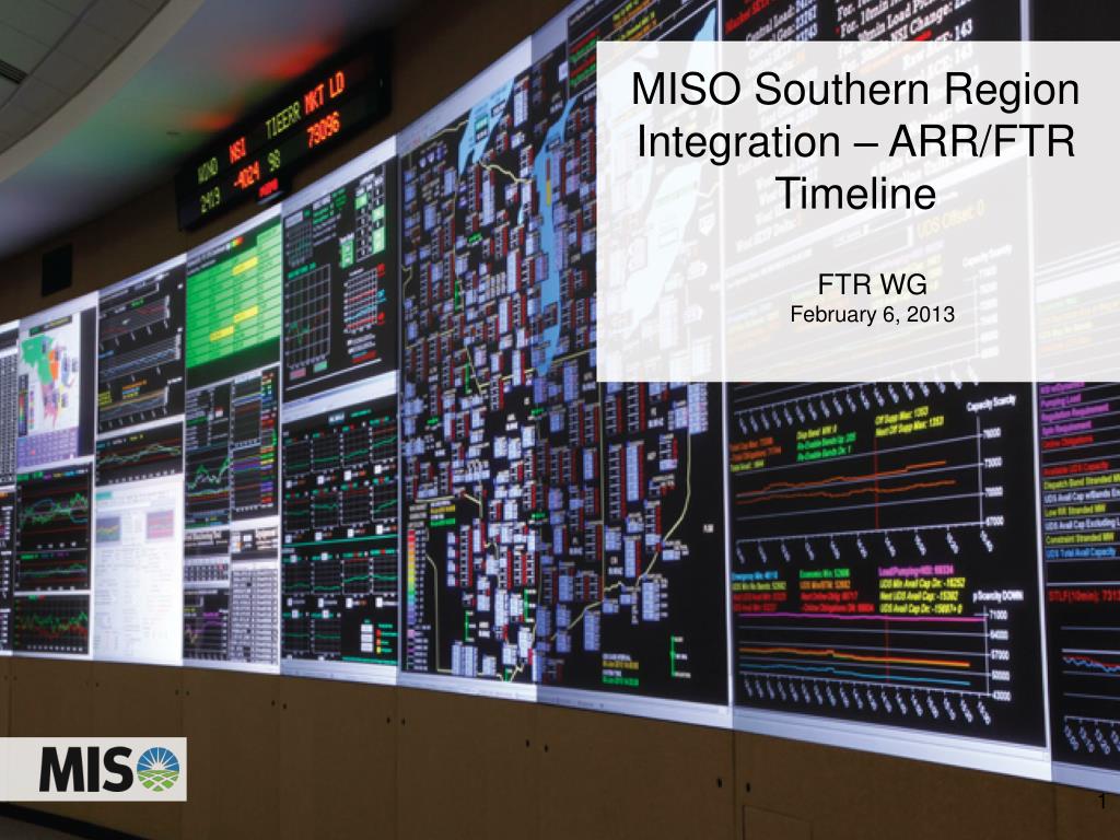 PPT - MISO Southern Region Integration – ARR/FTR Timeline PowerPoint ...