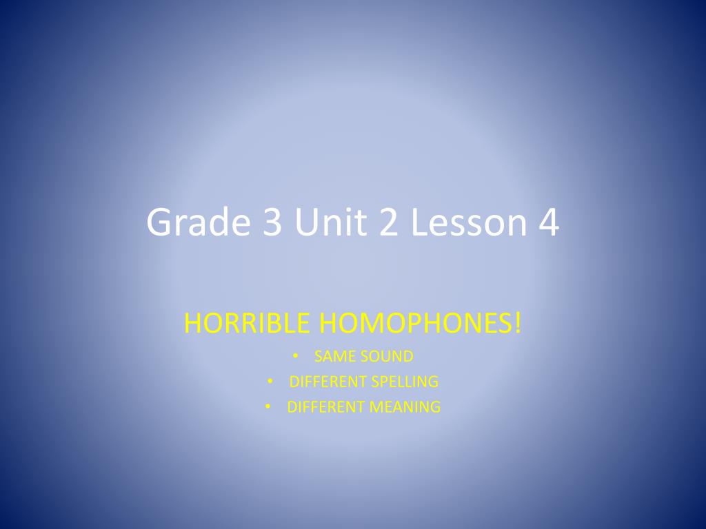 PPT - Grade 3 Unit 2 Lesson 4 PowerPoint Presentation, free download ...