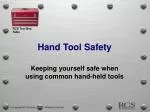 PPT - Hand Tool Safety PowerPoint Presentation, free download - ID:852545