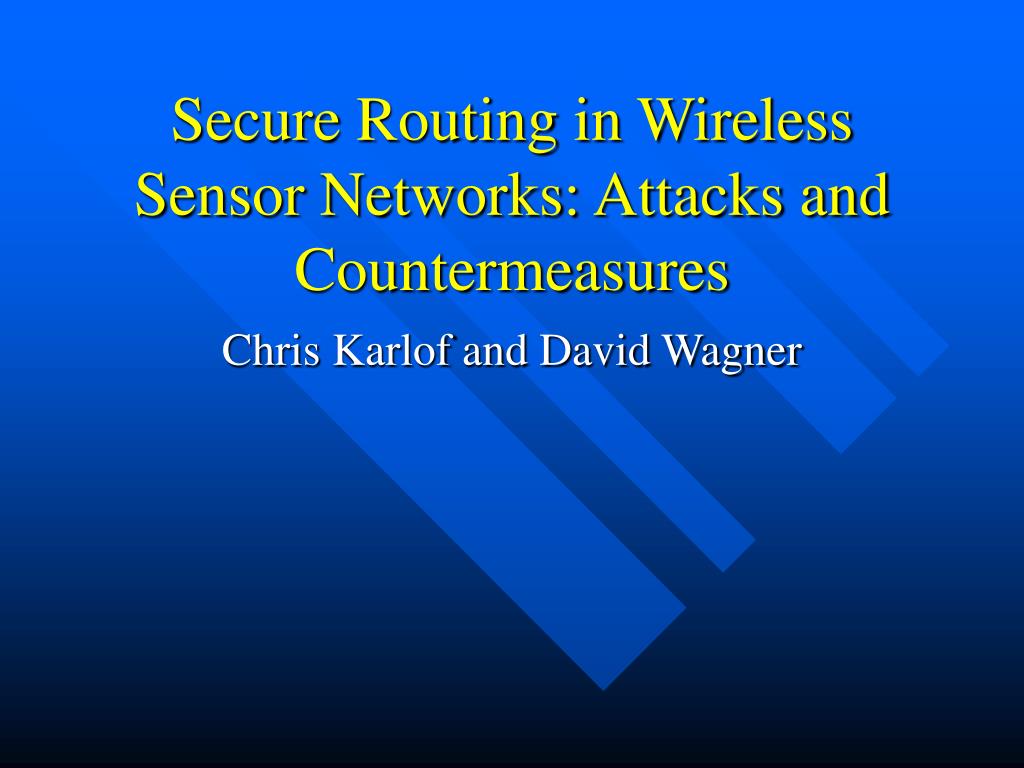 PPT - Secure Routing in Wireless Sensor Networks: Attacks and Countermeasures PowerPoint ...