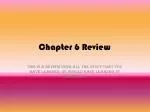 PPT - Chapter 6 Chapter Review PowerPoint Presentation, free download ...