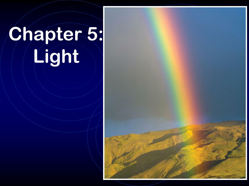 PPT - Chapter 5: Light PowerPoint Presentation, free download - ID:2768132