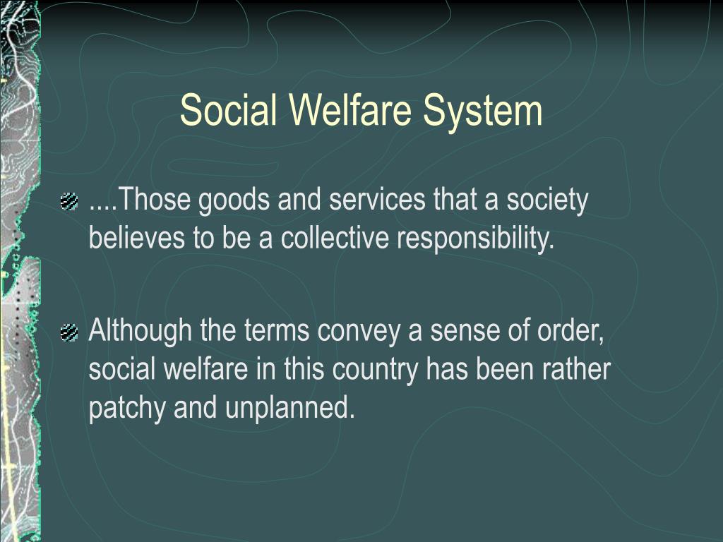 PPT - Social Welfare System PowerPoint Presentation, free download - ID ...