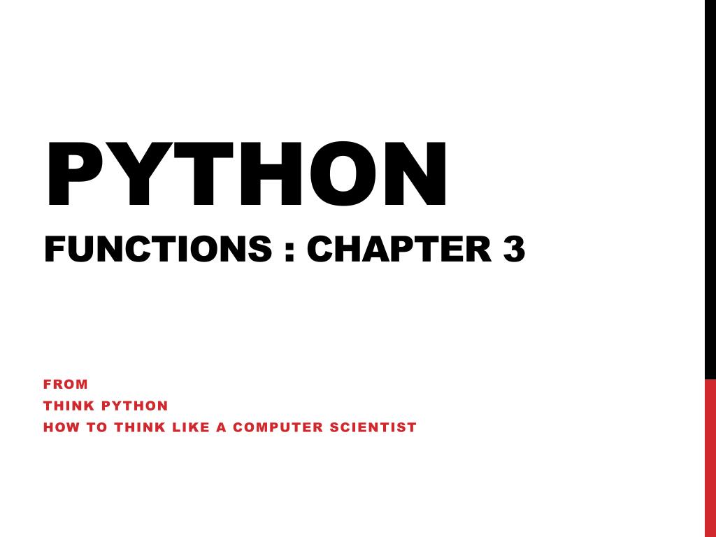 PPT - Python Functions : chapter 3 PowerPoint Presentation, free ...