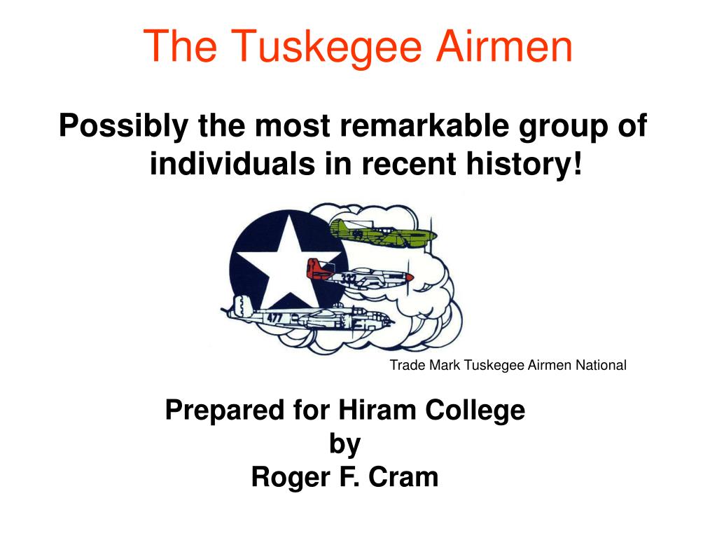 PPT - The Tuskegee Airmen PowerPoint Presentation, free download - ID ...