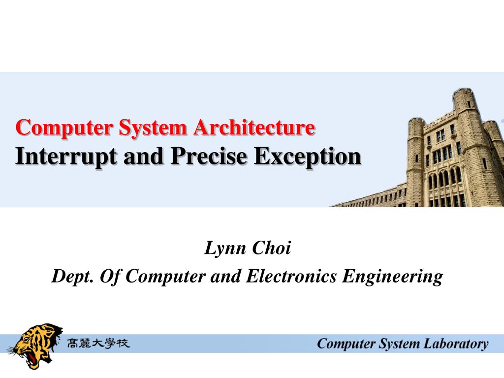 PPT - Computer System Architecture Interrupt and Precise Exception PowerPoint Presentation - ID ...