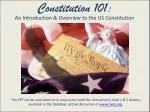 PPT - United States Constitution 101 PowerPoint Presentation, free ...