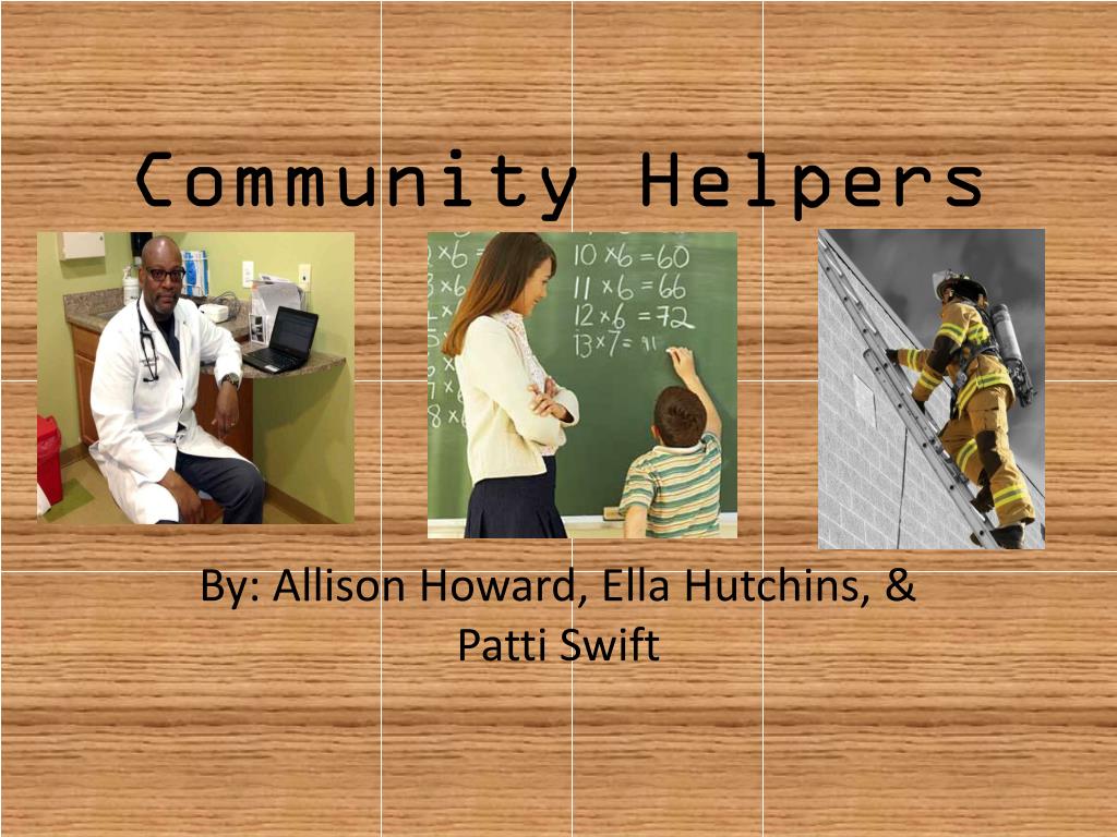 PPT - Community Helpers PowerPoint Presentation, free download - ID:2771073